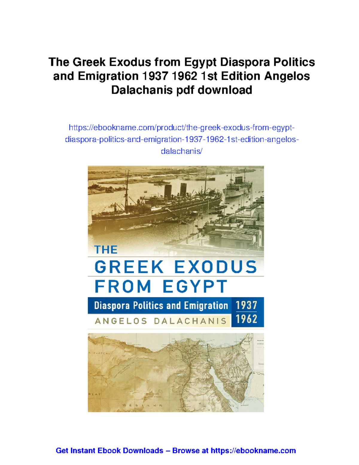 The Greek Exodus from Egypt: Politics and Emigration (1937-1962) - Studocu