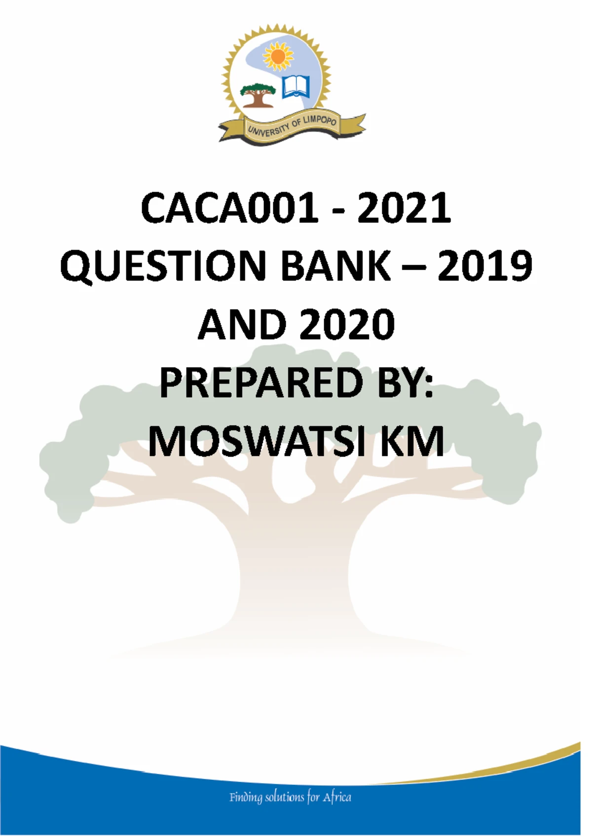 Question BANK FOR 2021 - 2023 - CACA 001 – QUESTION BANK- FIRST ...