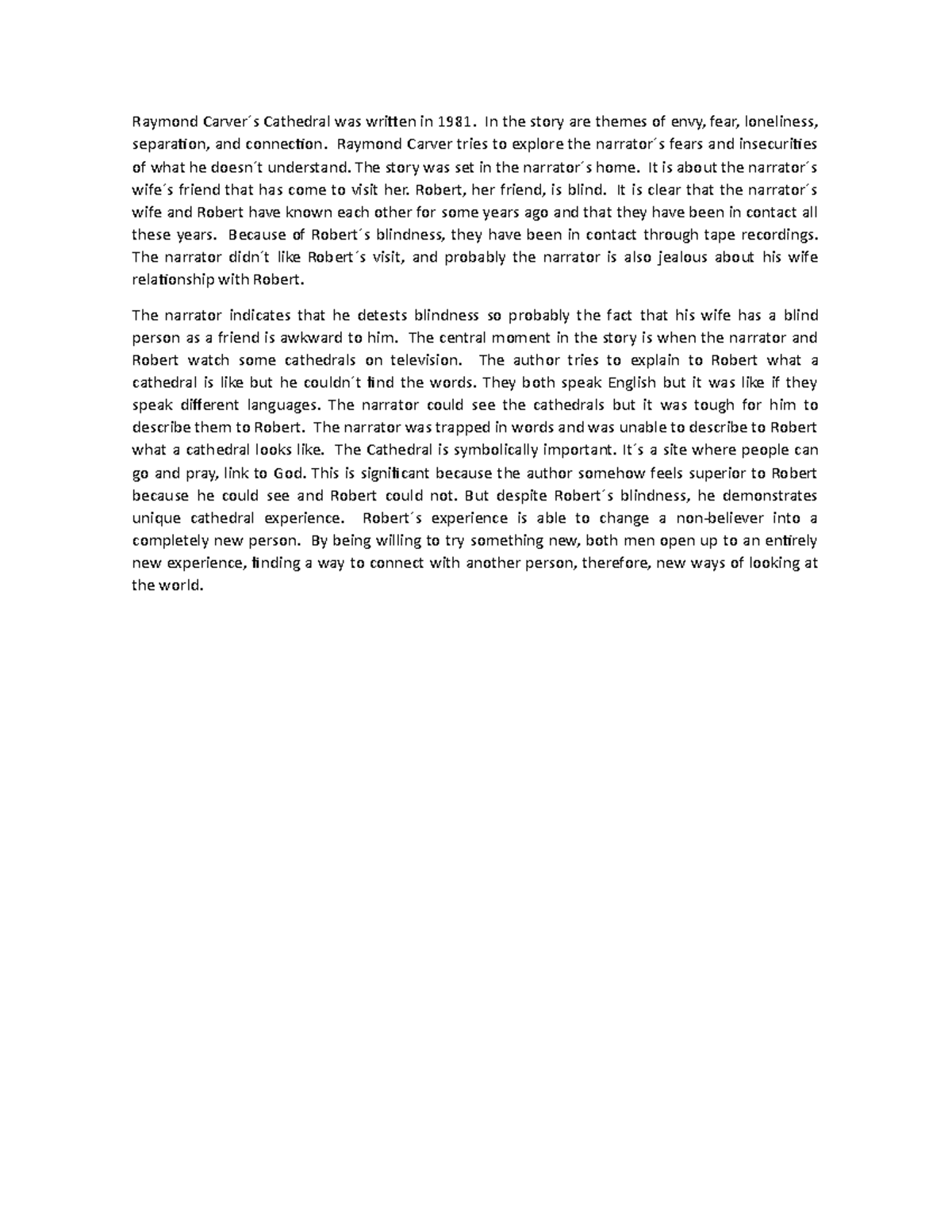Raymond Carver´s Cathedral - In the story are themes of envy, fear ...