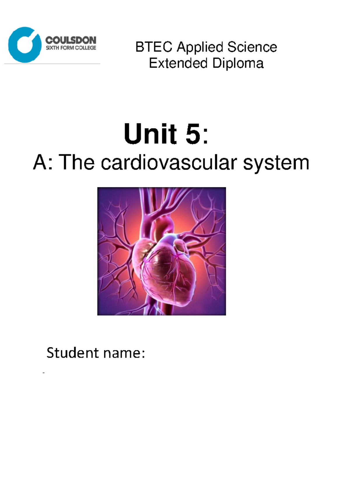 Unit 5 Cardiovascular System Workbook - BTEC Applied Science - Studocu