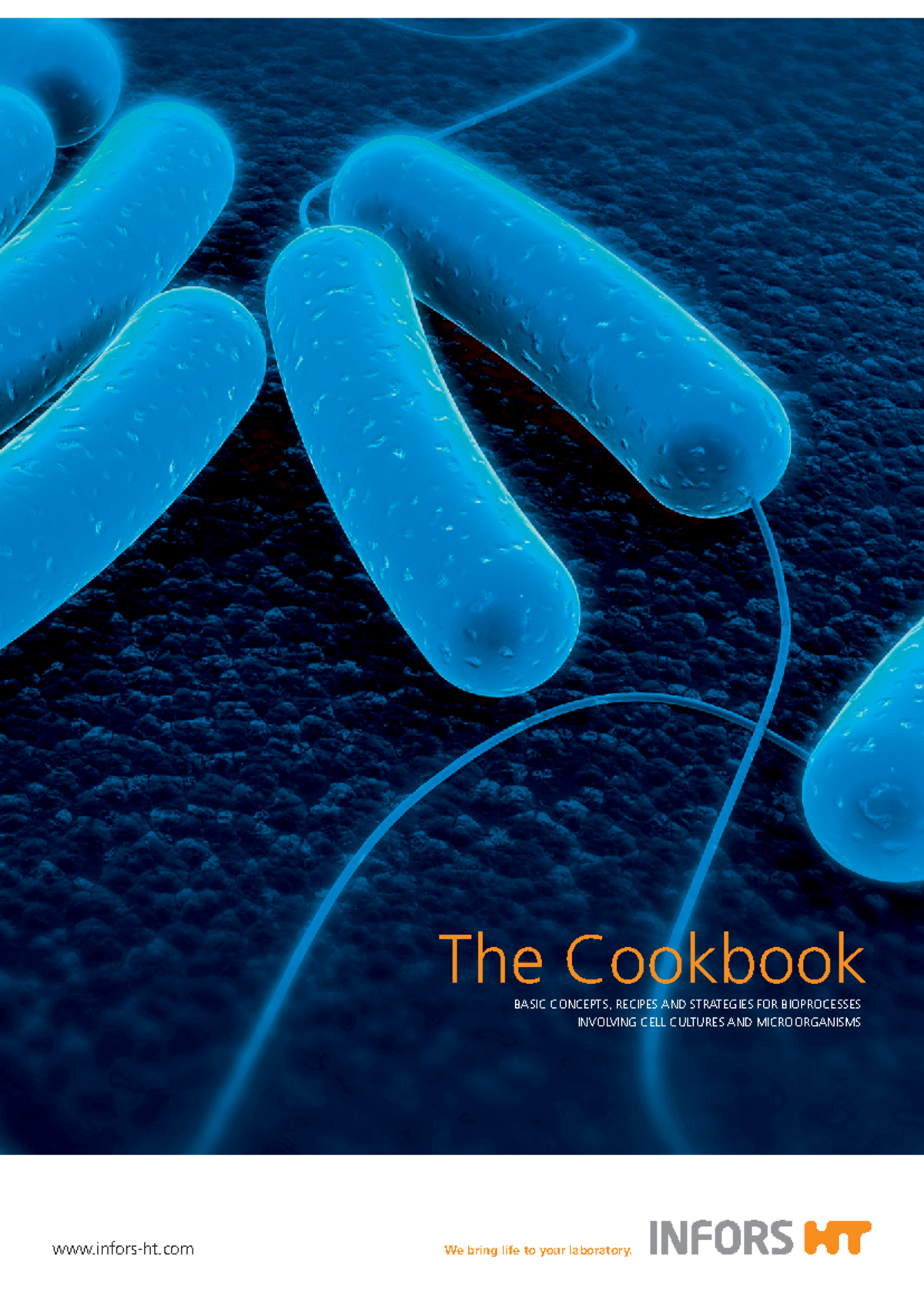 Cookbook - A guide to biotech beginners - Infors 5 - infors-ht We bring ...