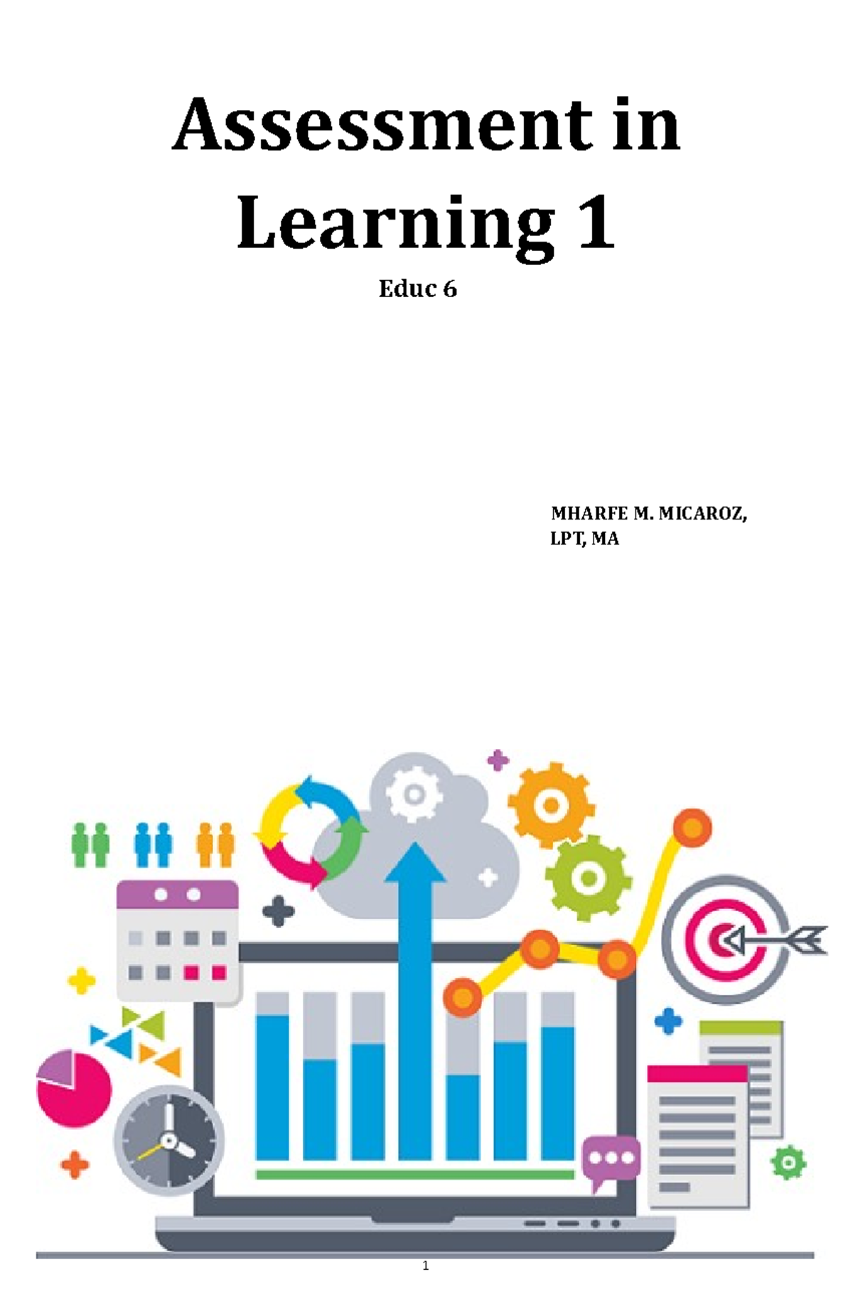 Assessment of Learning 1 (Educ 6) - Course Insights and Strategies ...