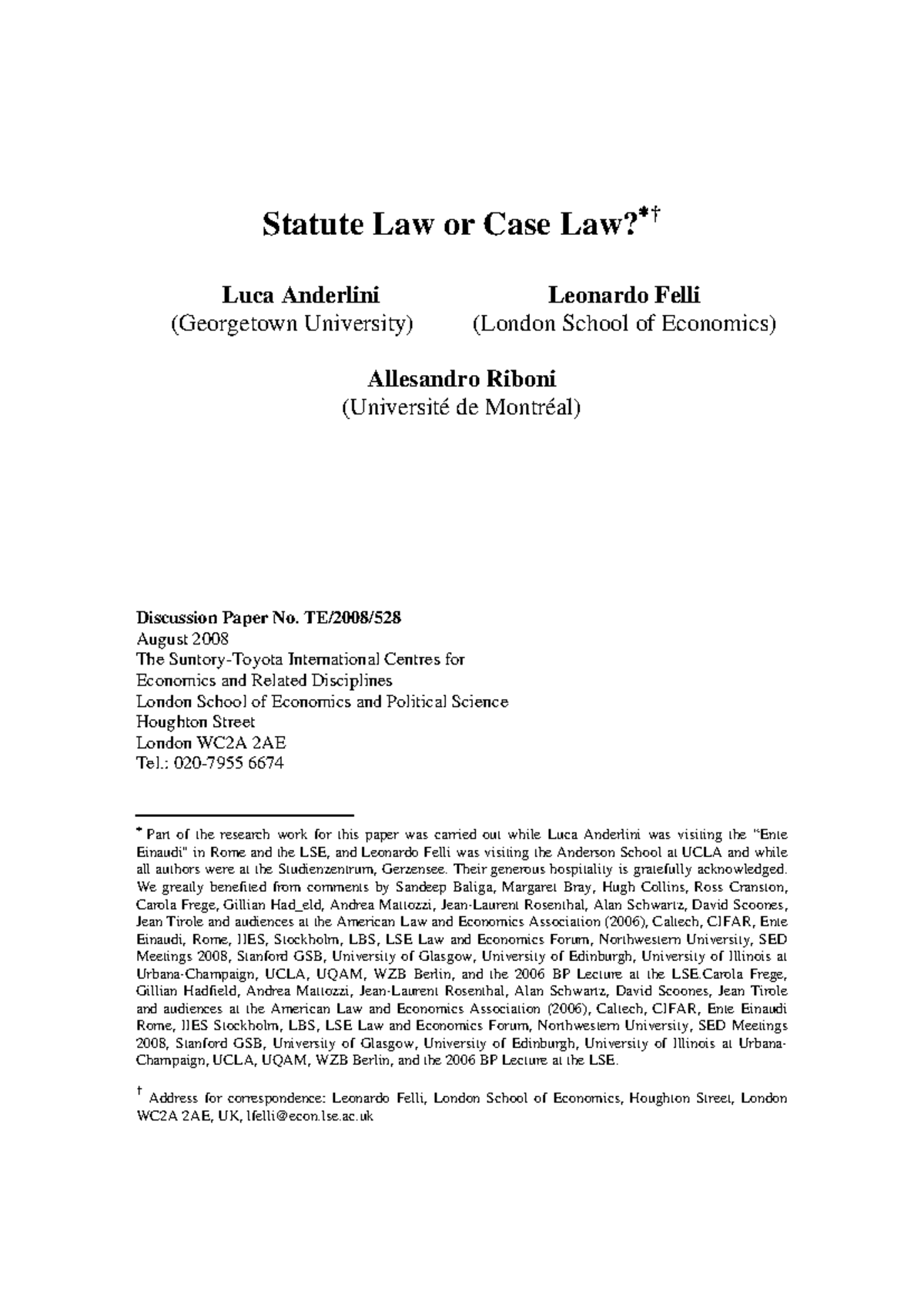 Te528566854ygtrw - Statute Law or Case Law? ∗† Luca Anderlini Leonardo ...