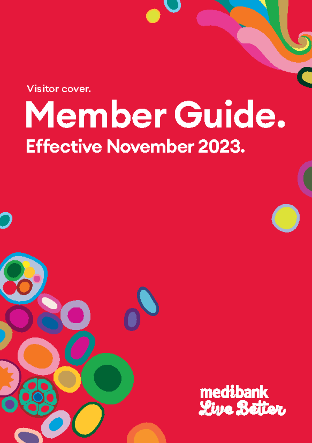 Medibank Visitor Cover Member Guide - Updated for Nov 2023 - Studocu