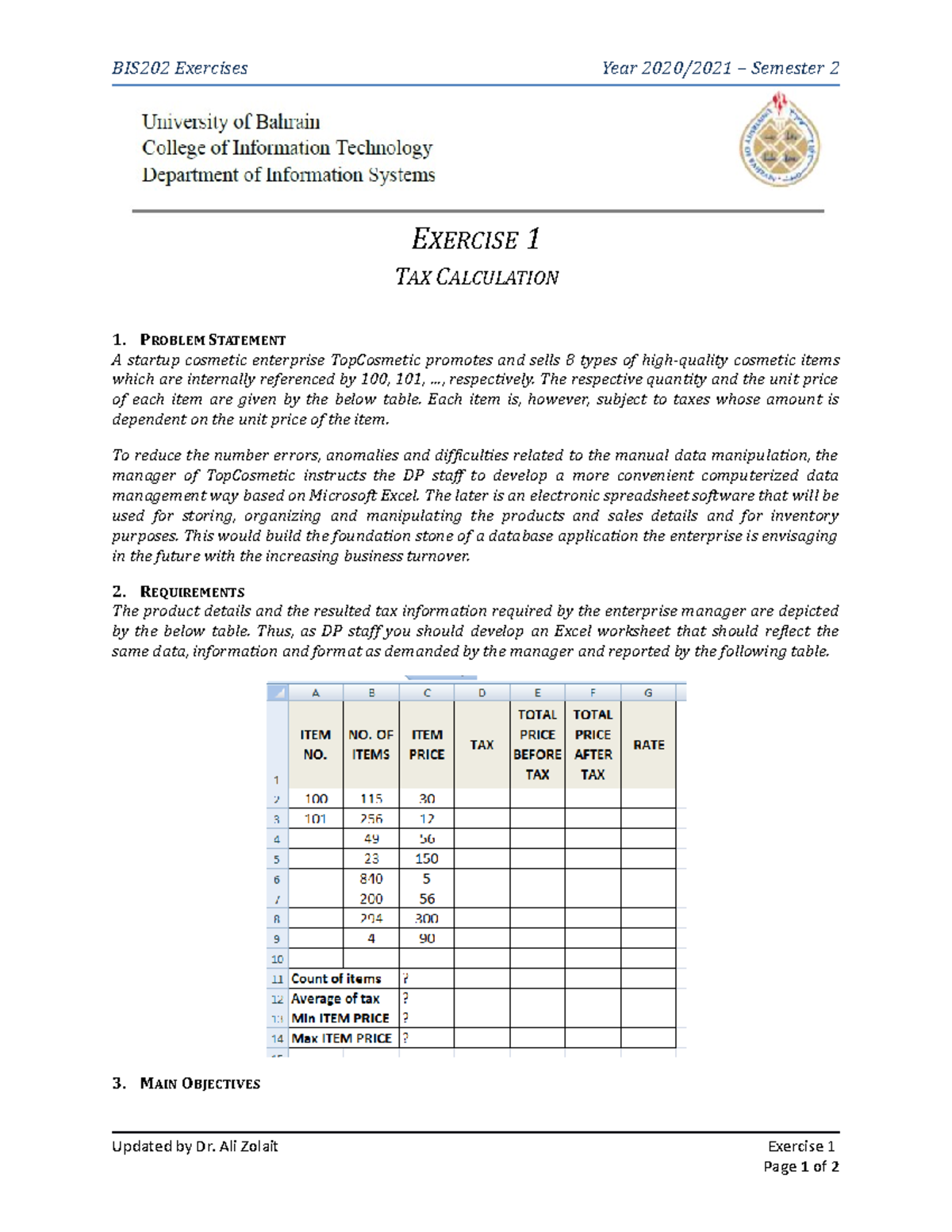 MS Excel Exercises 1 - Lap meterial - BIS202 Exercises Year 2020/2021 – Semester 2 EXERCISE 1 ...