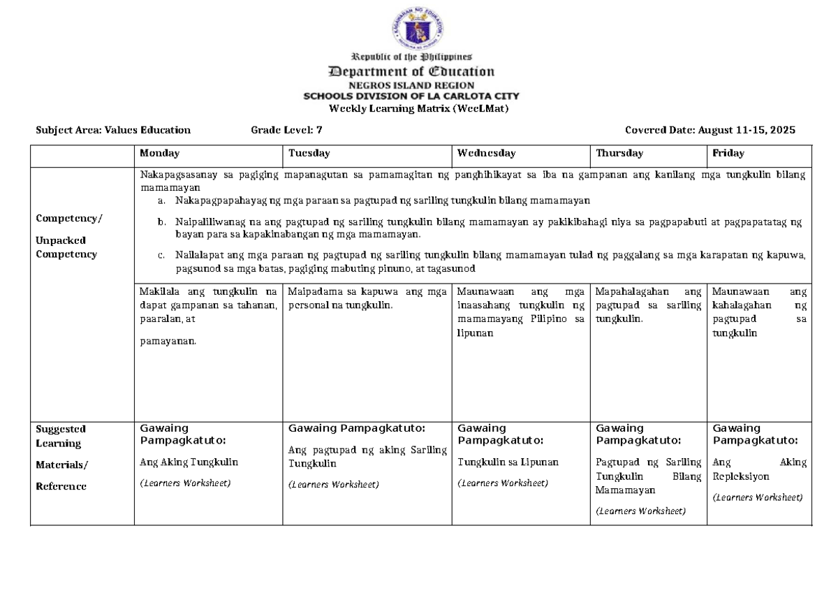 Weekly Learning Matrix (WeeLMat) for Values Education - Grade 7 - Studocu
