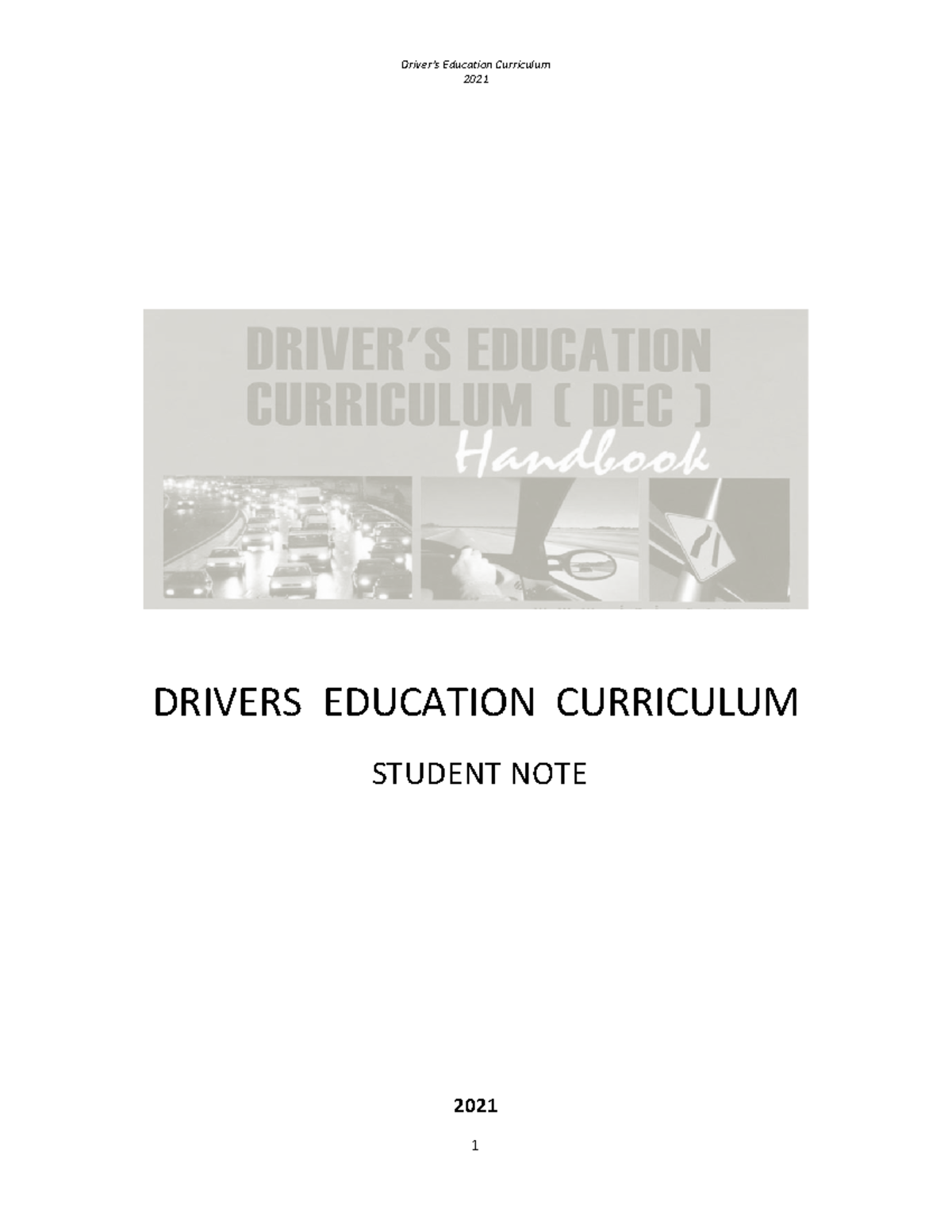 KPP 01 Drivers Education Curriculum Handout 2021 Notes - Studocu