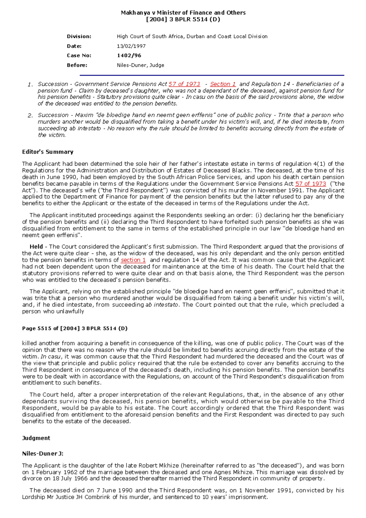 Makhanya v Minister of Finance [2004] 3 BPLR 5514 (D) Case Analysis ...