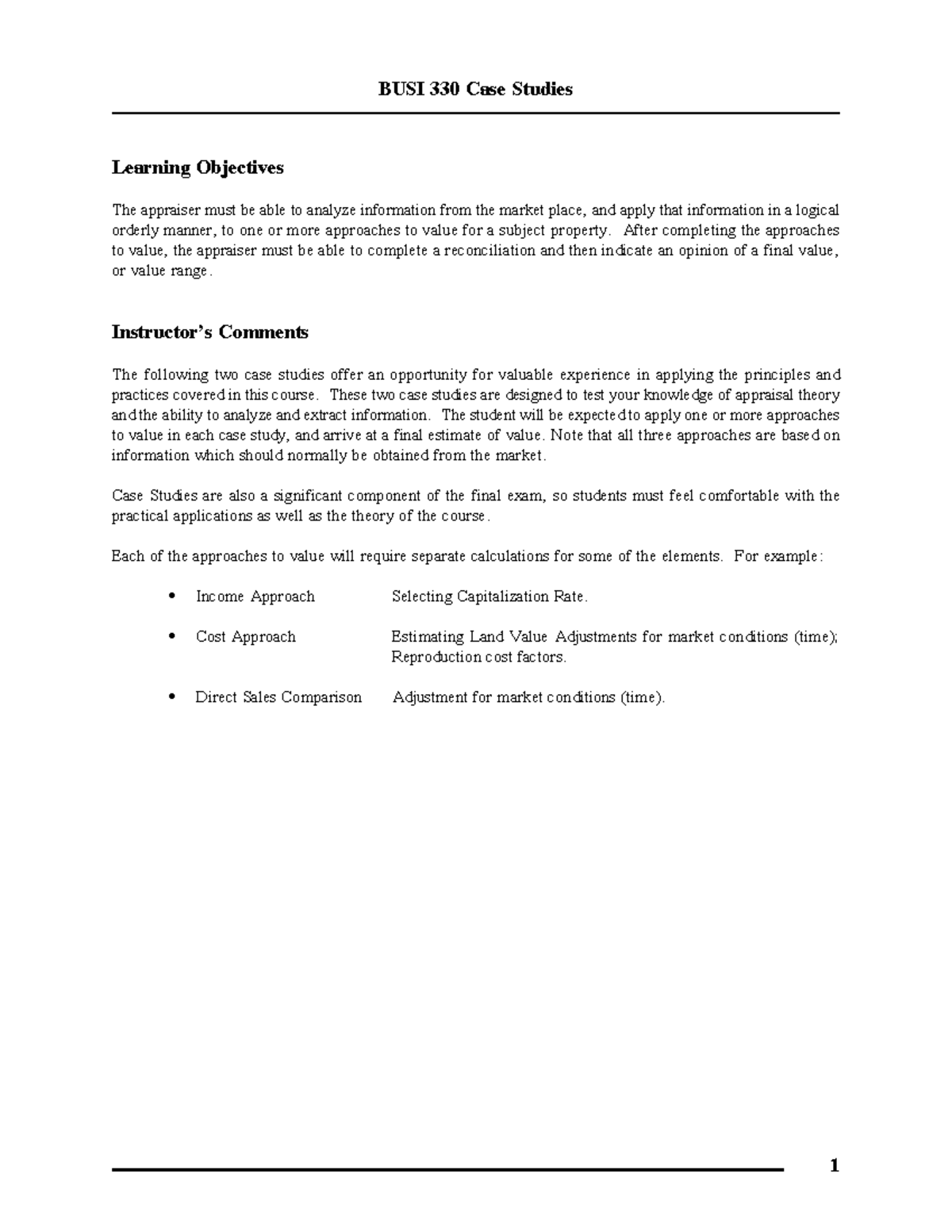 Case Studies for Exam Prep - BUSI 330: Appraisal Analysis - Studocu