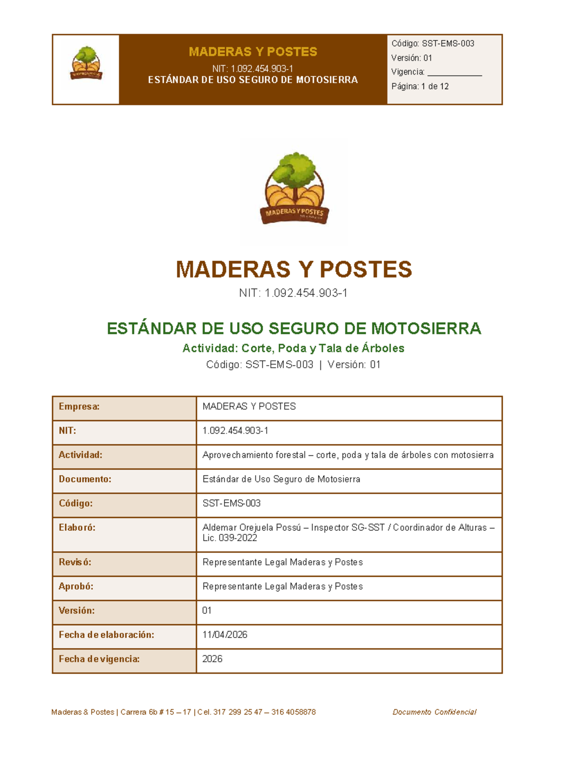 Estándar de Uso Seguro de Motosierra - MADERAS Y POSTES NIT - Studocu