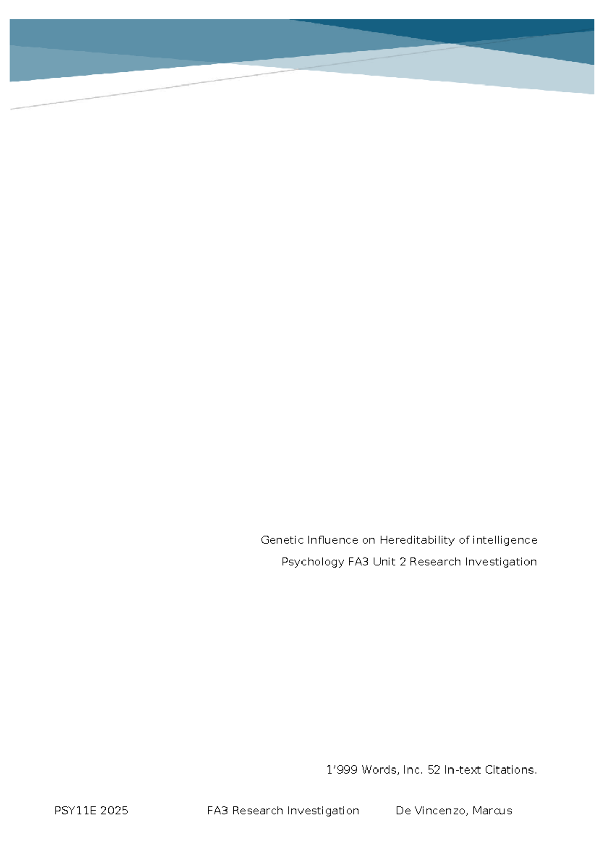 FA3 PSY11E Genetic Influence on Intelligence: A Research Investigation ...