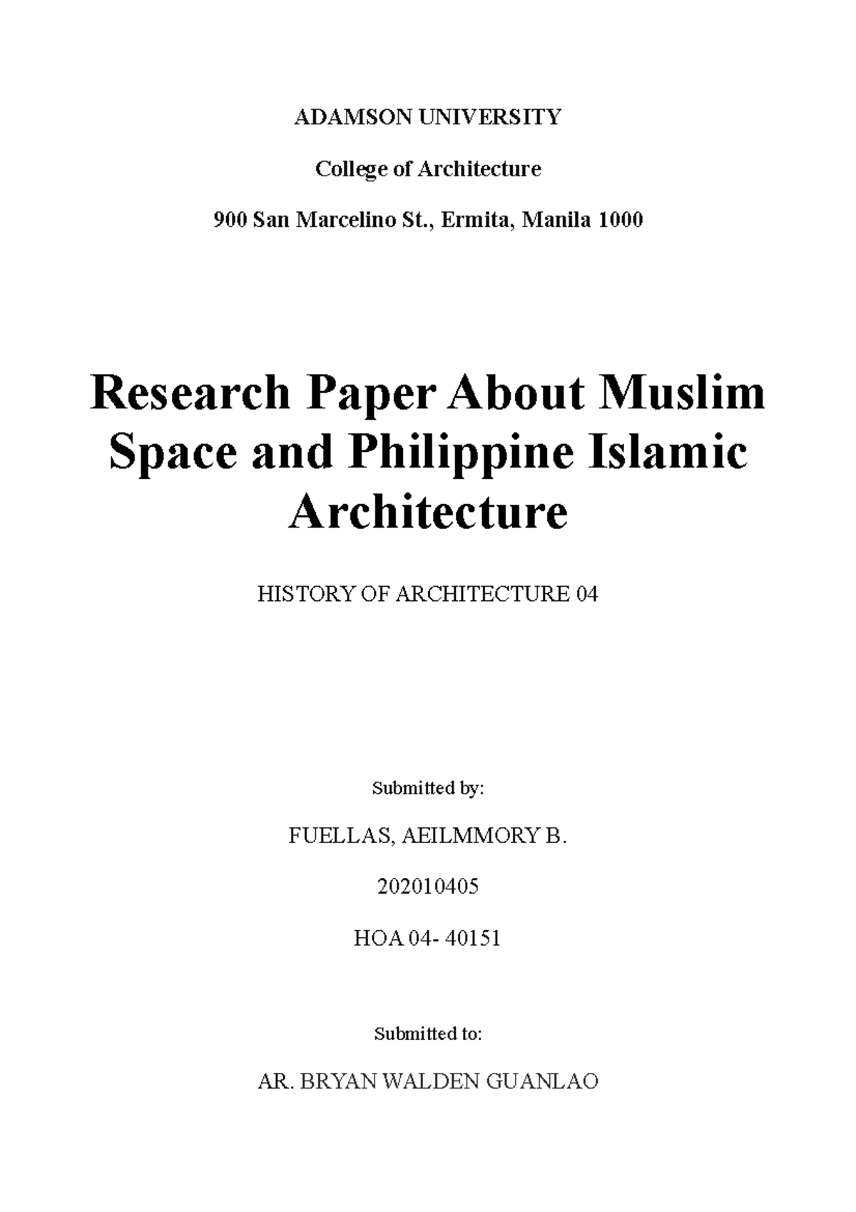 Hoa research - REVIEWER FOR HOA 3 - ADAMSON UNIVERSITY College of Architecture 900 San Marcelino ...