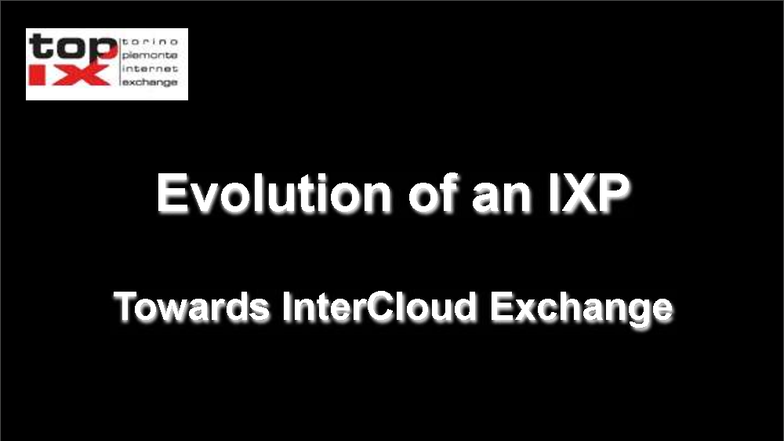 Evolution of IXP to InterCloud Exchange: Insights & Developments - Studocu
