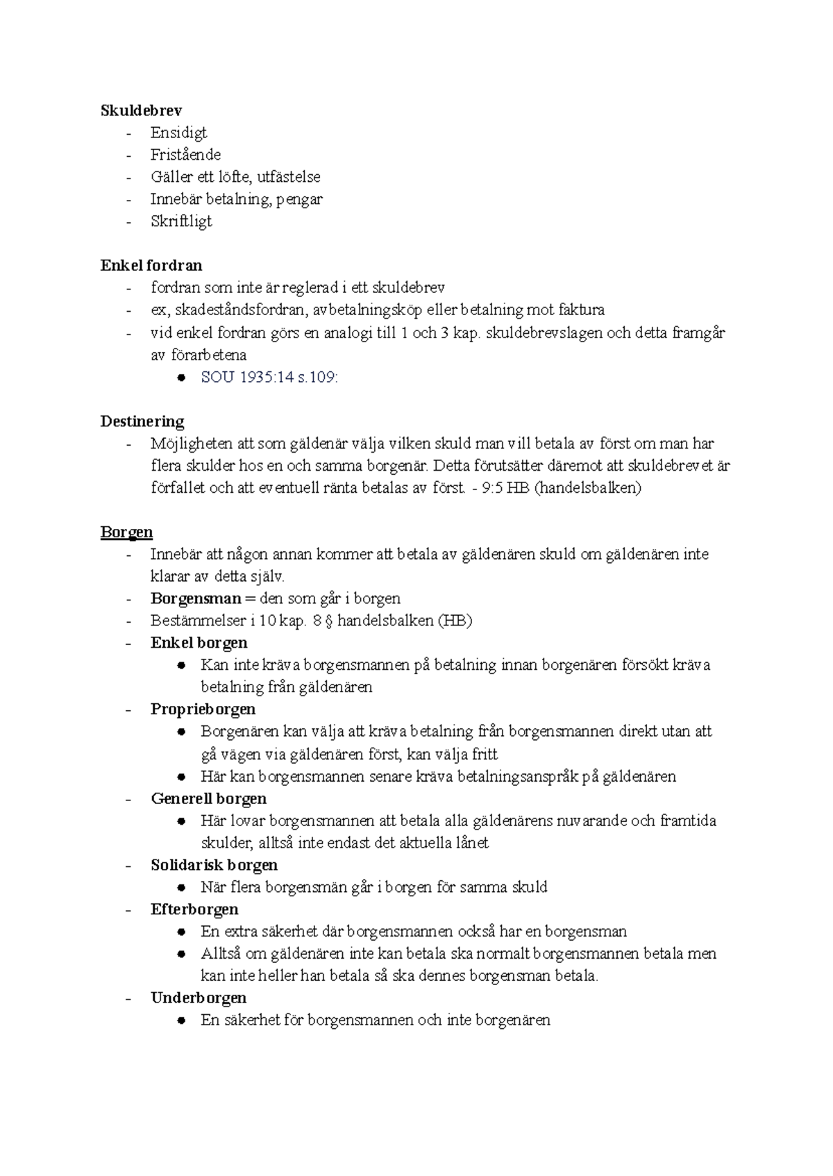 Anteckningar - Obligationsrätt - Skuldebrev - Ensidigt - Fristående ...