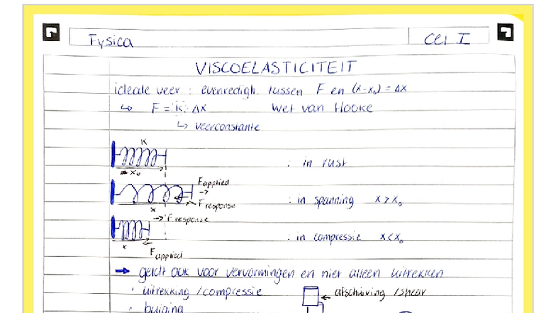 Fysica I: Viscoelasticiteit en de Wet van Hooke - Samenvatting - Studocu