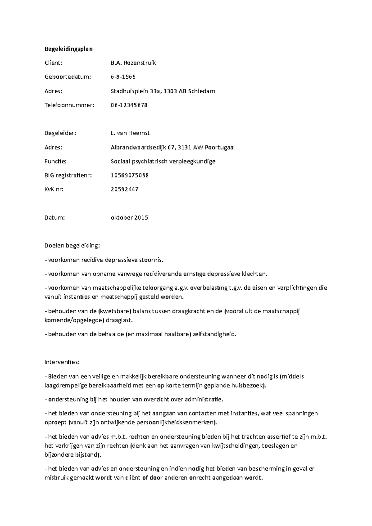 Begeleidingsplan voor Cliënt B.A. Rozenstruik - Oktober 2015 - Studeersnel
