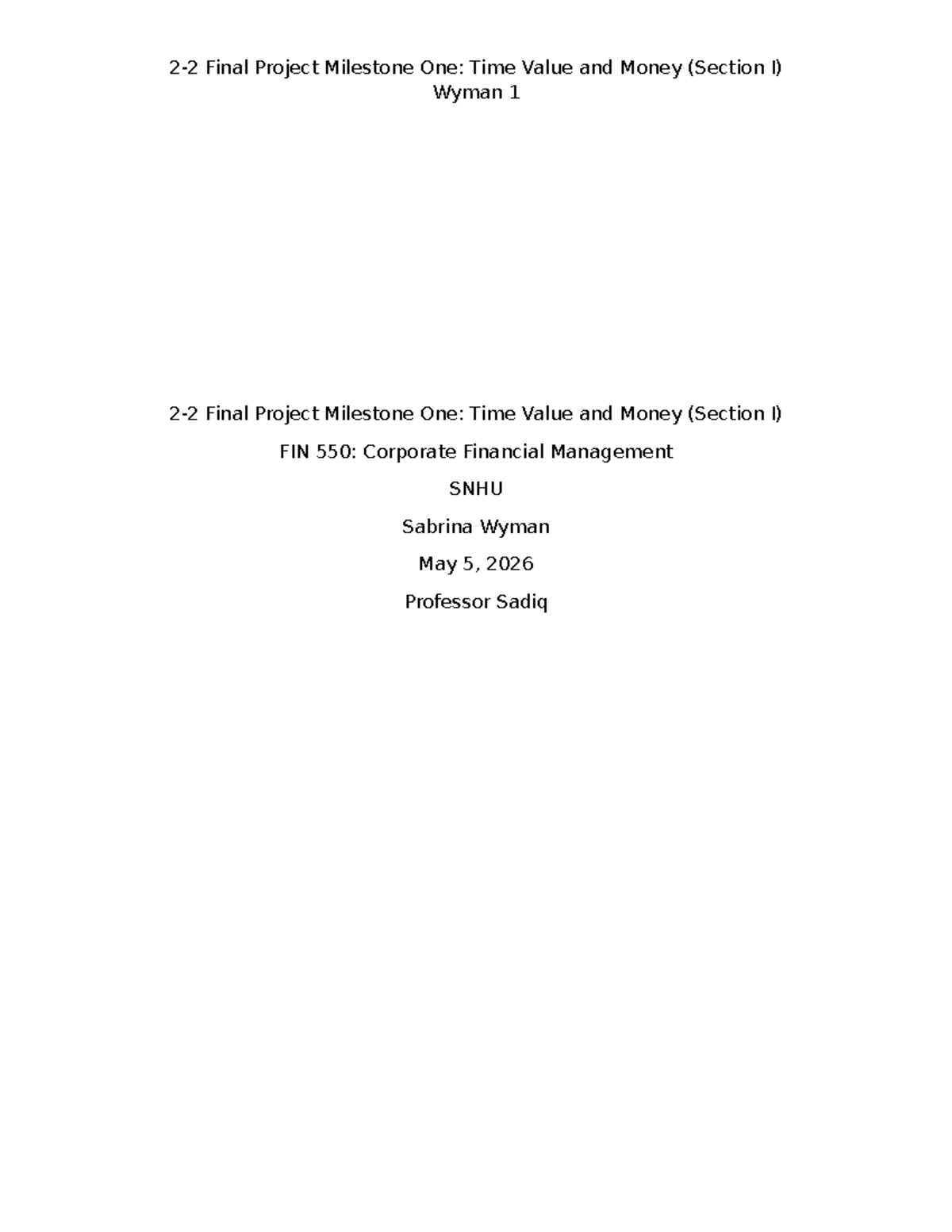 FIN 550 Final Project Milestone 1: Time Value of Money Analysis - Studocu