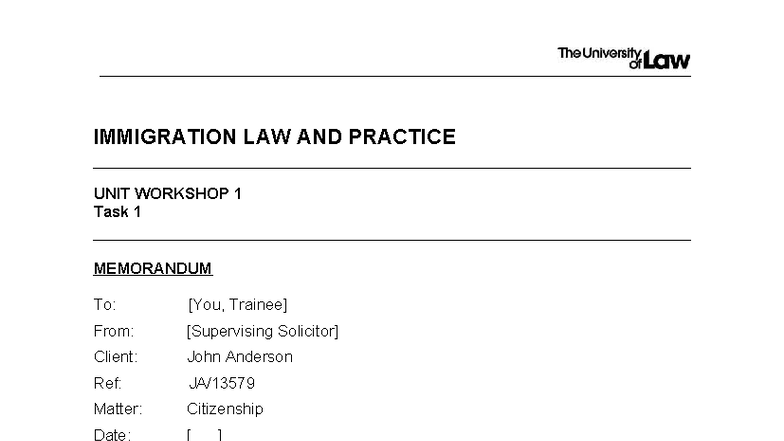 IMMIGRATION LAW AND PRACTICE UNIT WORKSHOP 1 Task 1 MEMO - Studocu