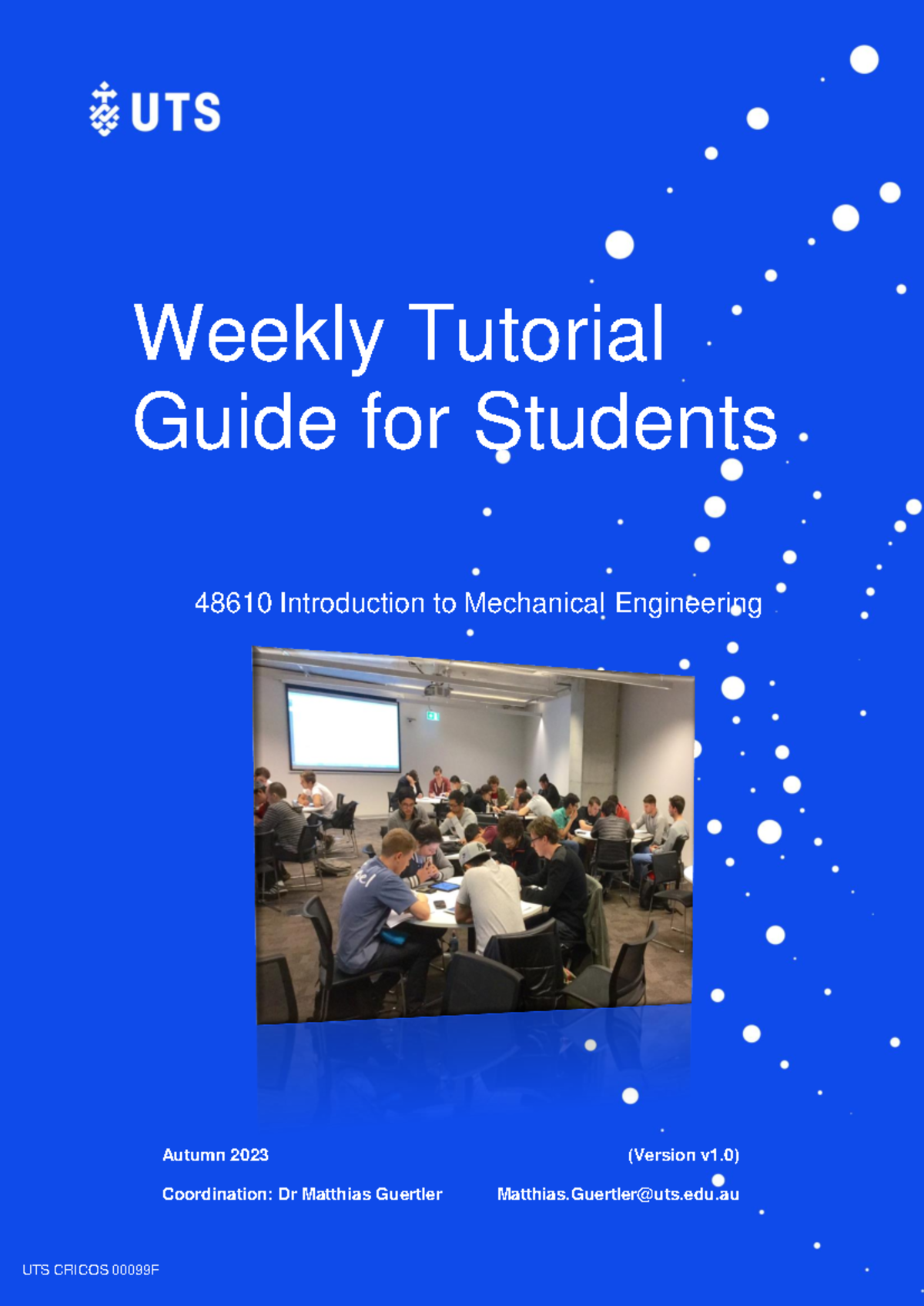 48610 - Weekly Tutorial Guide (Tut1) 2023 Autumn - 1 - University of ...