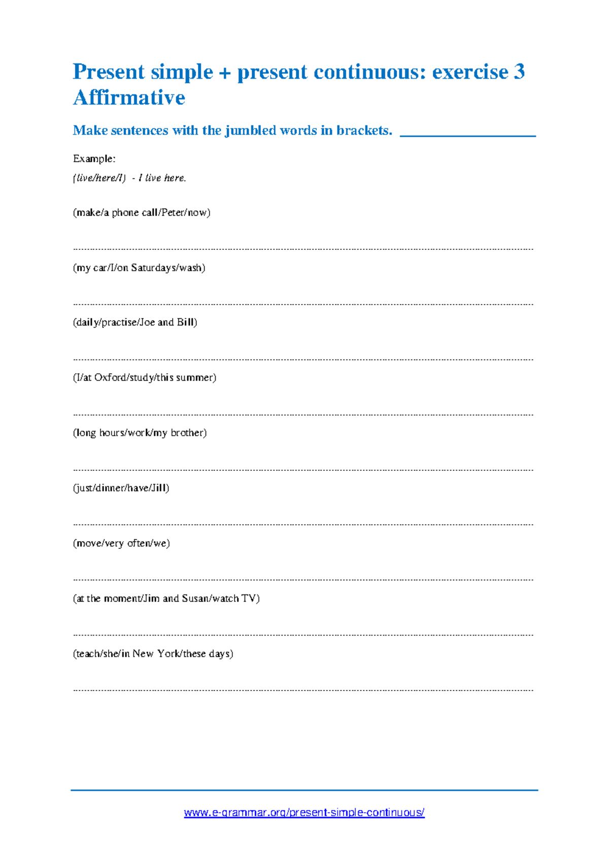 Present tenses exercises jumbled sentences - e-grammar/present-simple ...