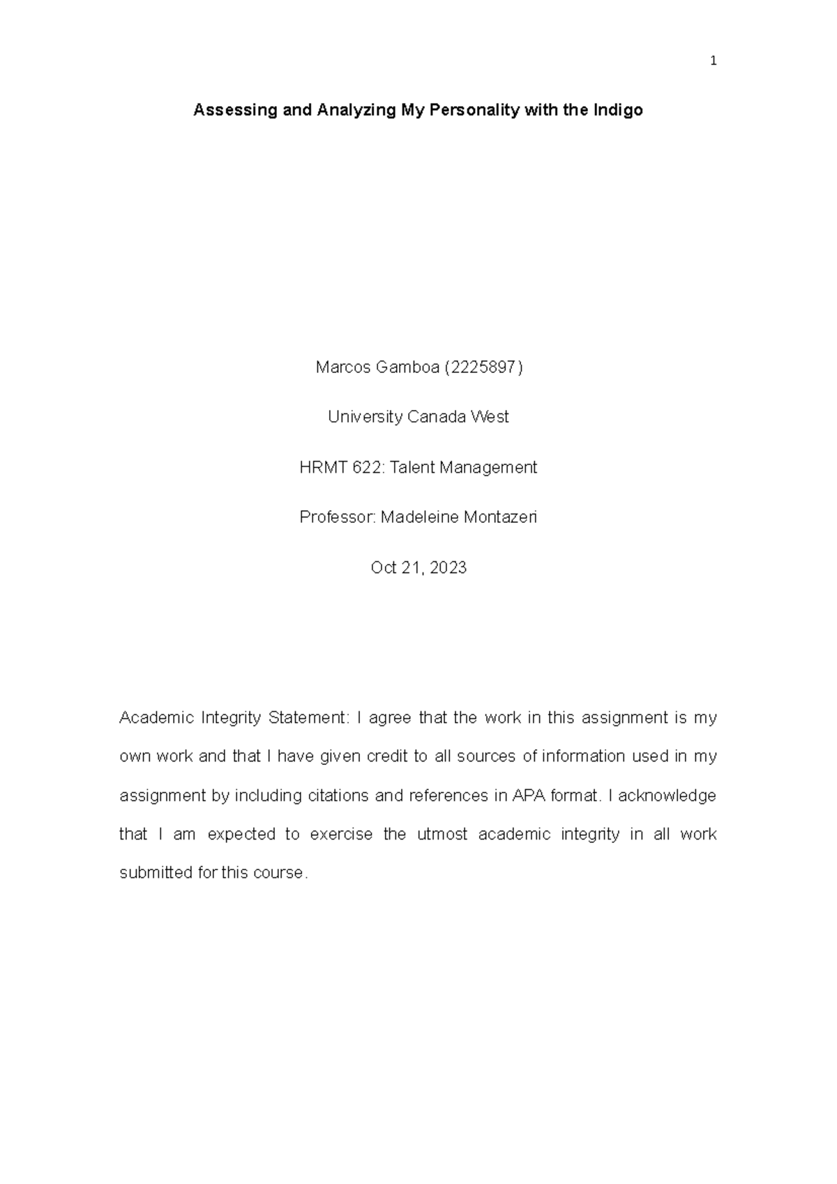 Indigo Assessment - Assessing and Analyzing My Personality with the ...