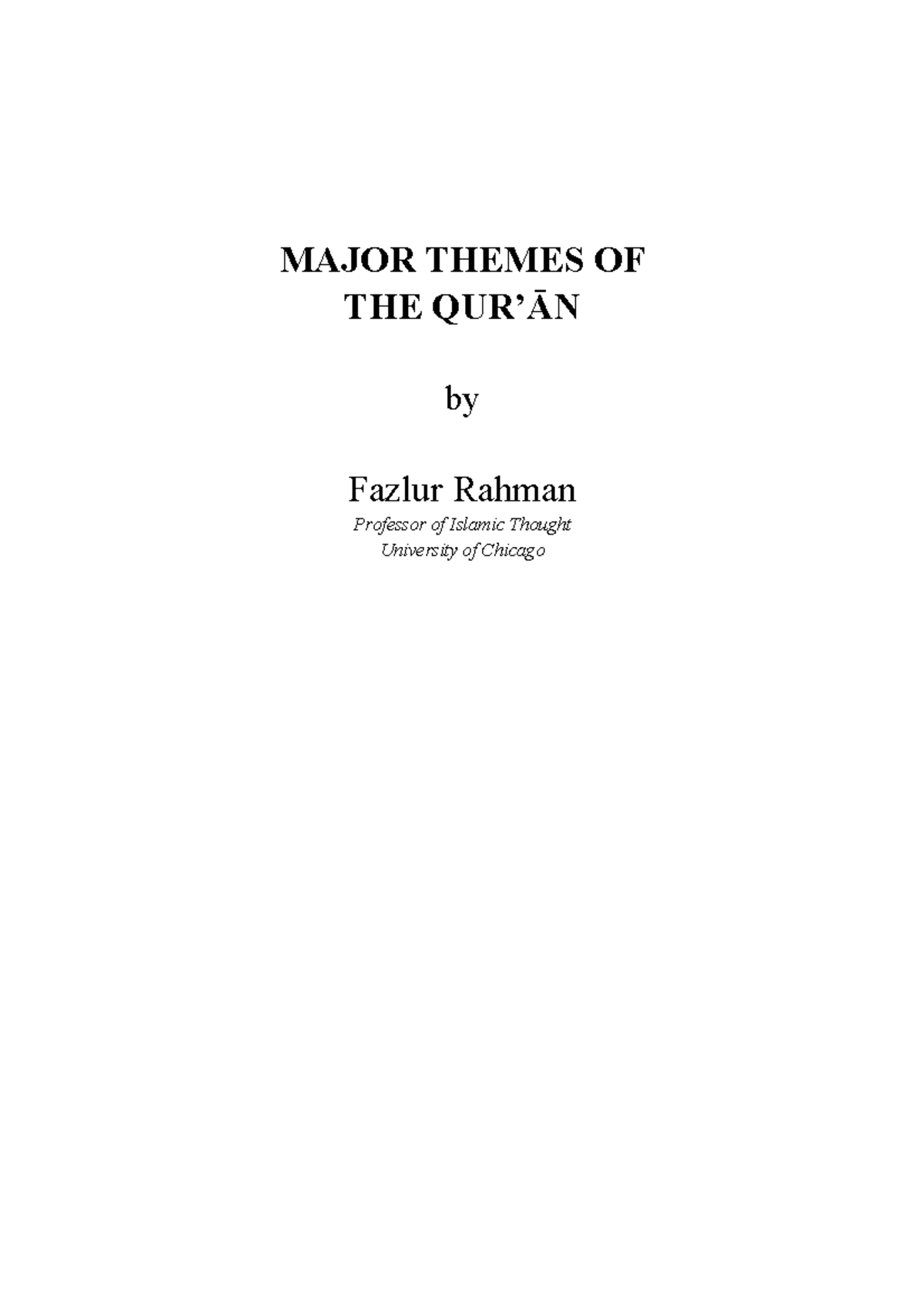 Major Themes of the Quran: An Introduction to Fazlur Rahman's Insights ...
