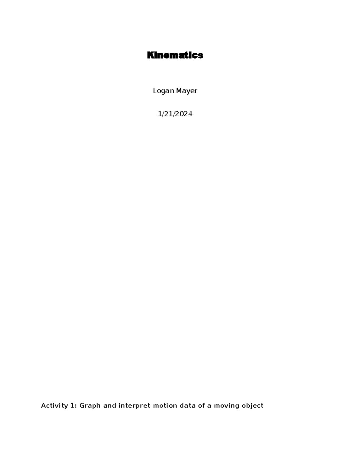 PHY 150 - Lab Kinematics Report: Analyzing Motion Data - Studocu