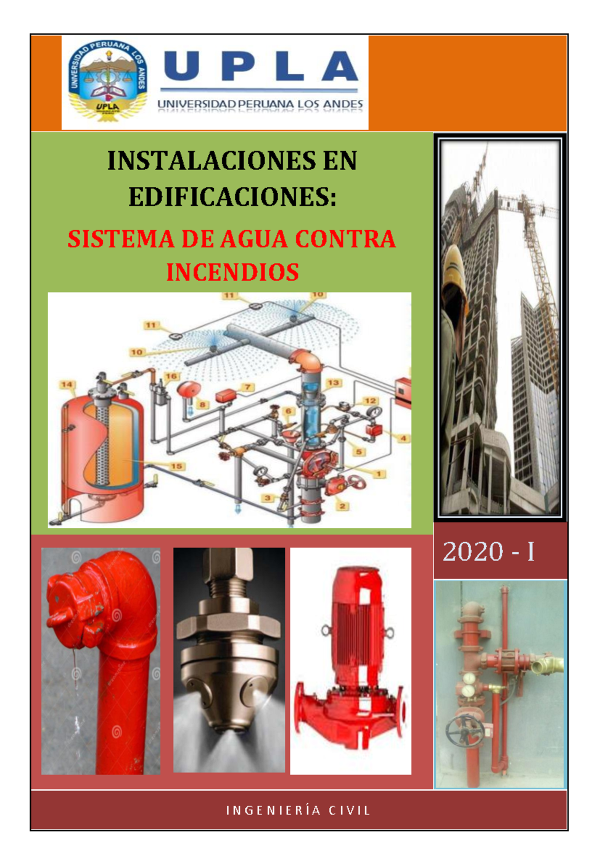 INSTALACIONES EN EDIFICACIONES: Sistema de Agua Contra Incendios 2020 I ...
