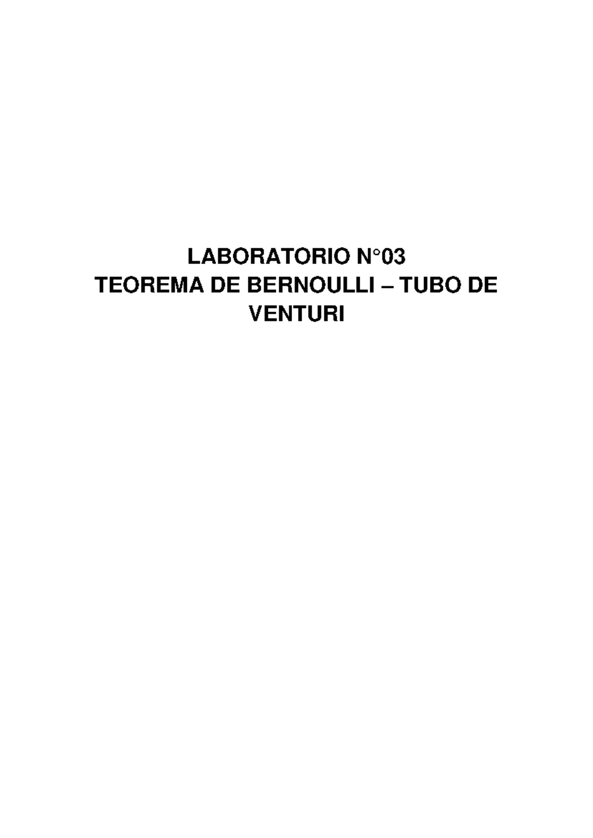 LABO 3: Teorema de Bernoulli y Tubo de Venturi - Mecánica de Fluidos ...