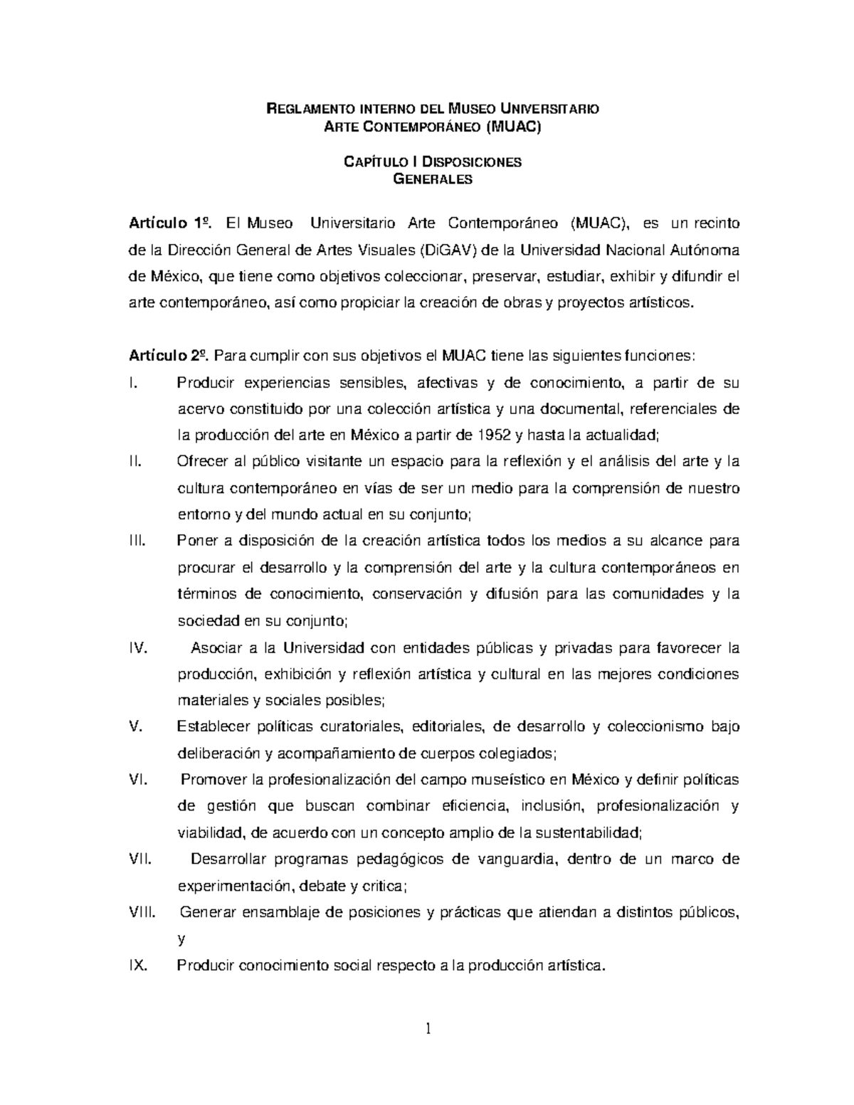 Reglamento Interno del MUAC: Disposiciones Generales y Estructura - Studocu
