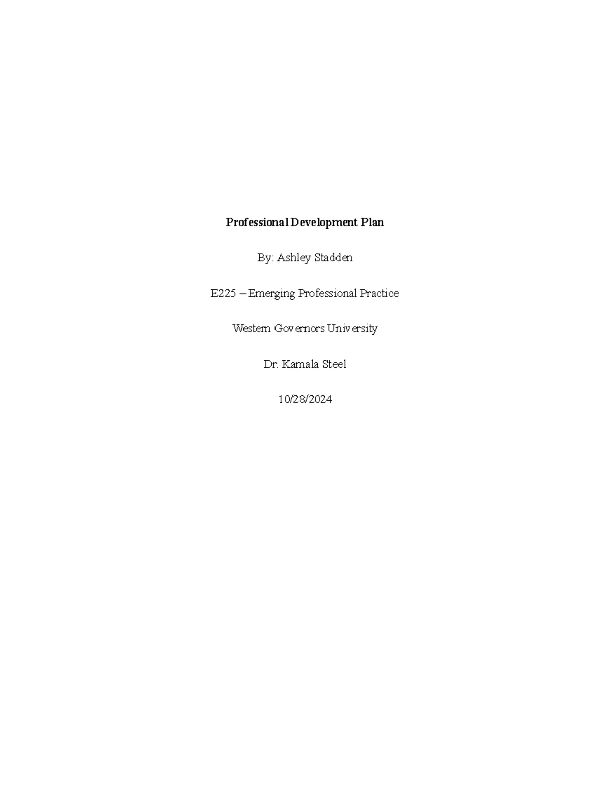 E225 Professional Development Plan: 5-Year Goal Framework for Nursing ...