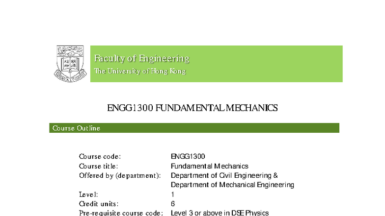 ENGG1300 Fundamental Mechanics - Detailed Course Outline - Studocu