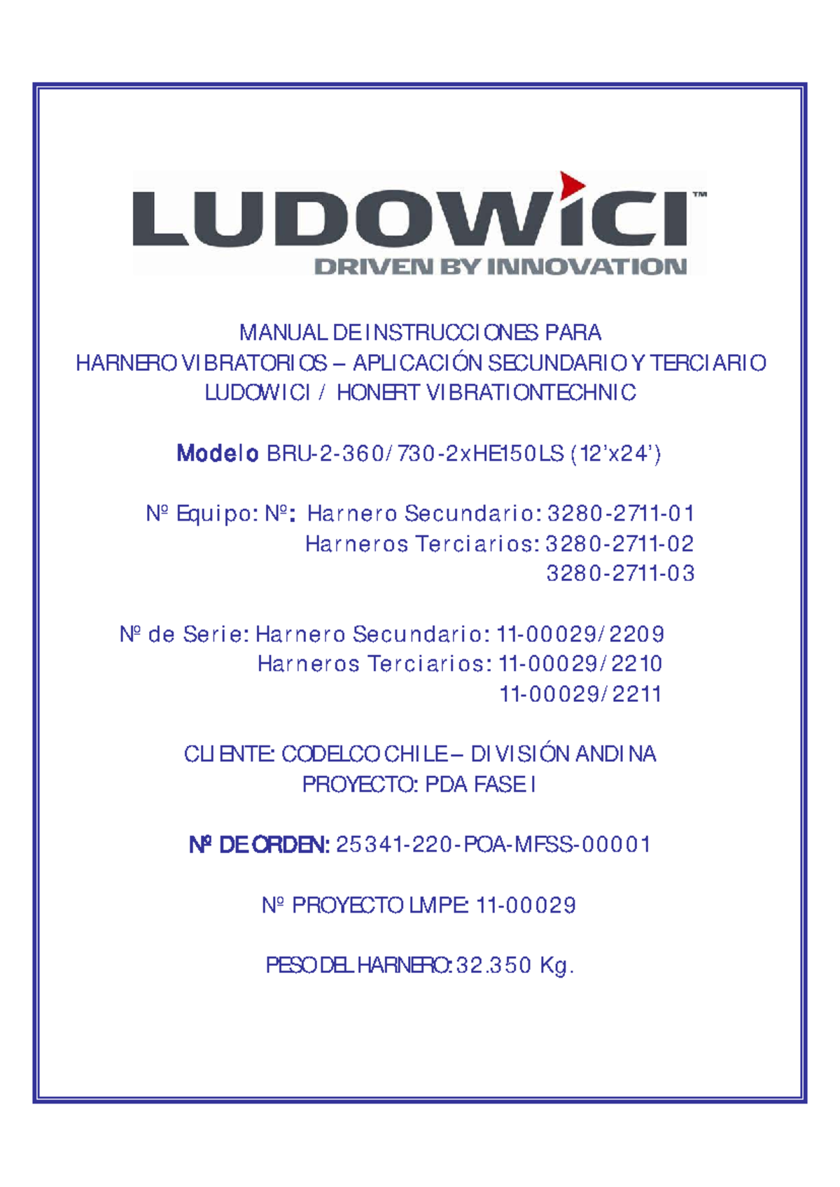 Manual de Instrucciones para Harneros Vibratorios LUDOWICI HONERT - Studocu