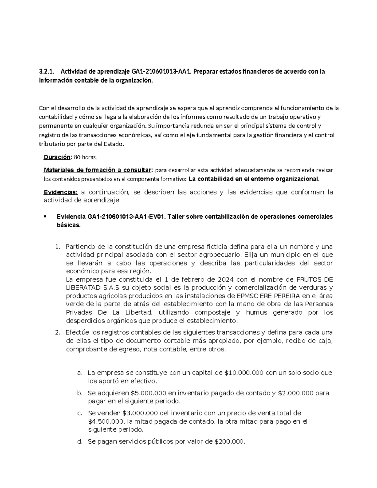 Análisis de Estados Financieros de Fin de Ejercicio - GA1-210601013-AA1 ...