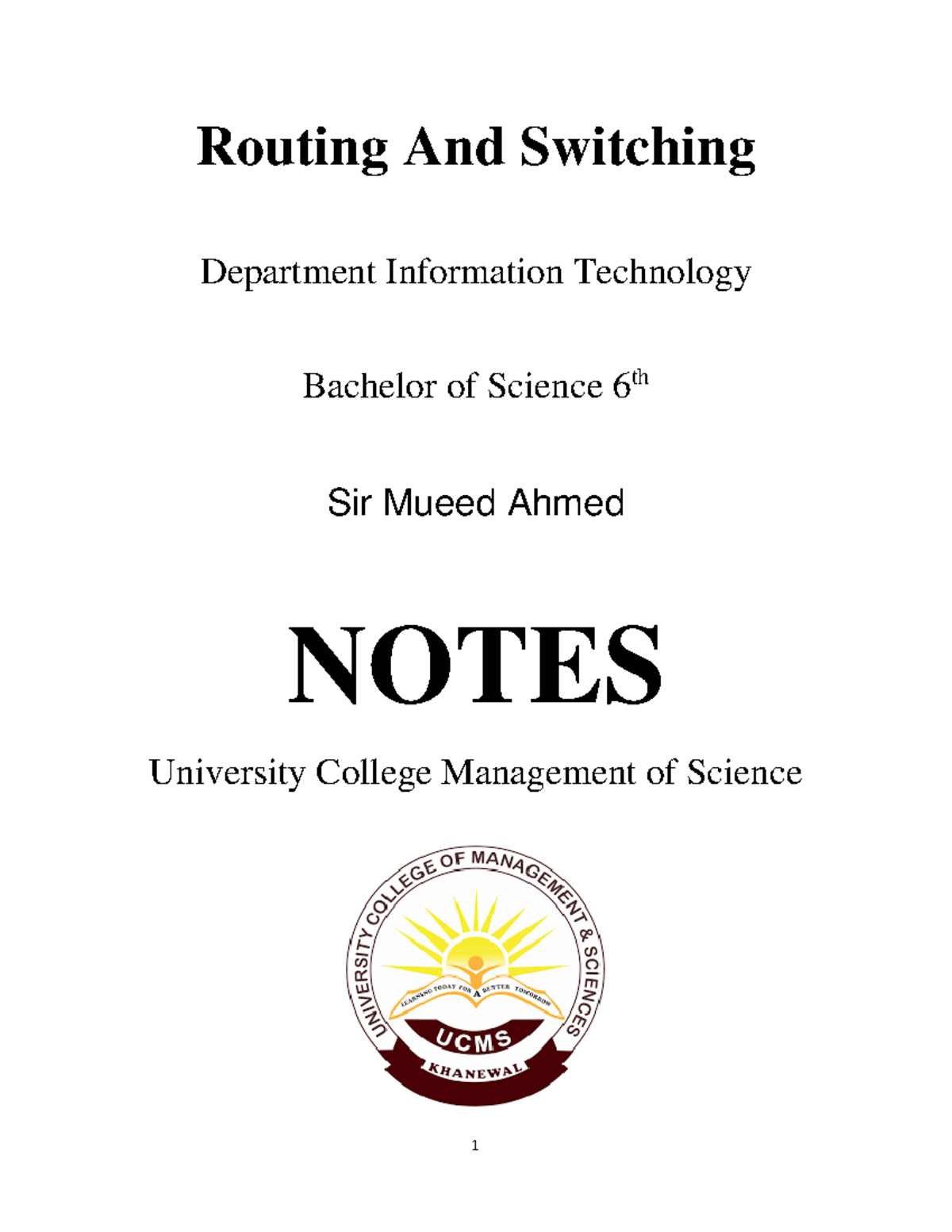 IT 101: Comprehensive Notes on Routing and Switching Concepts - Studocu