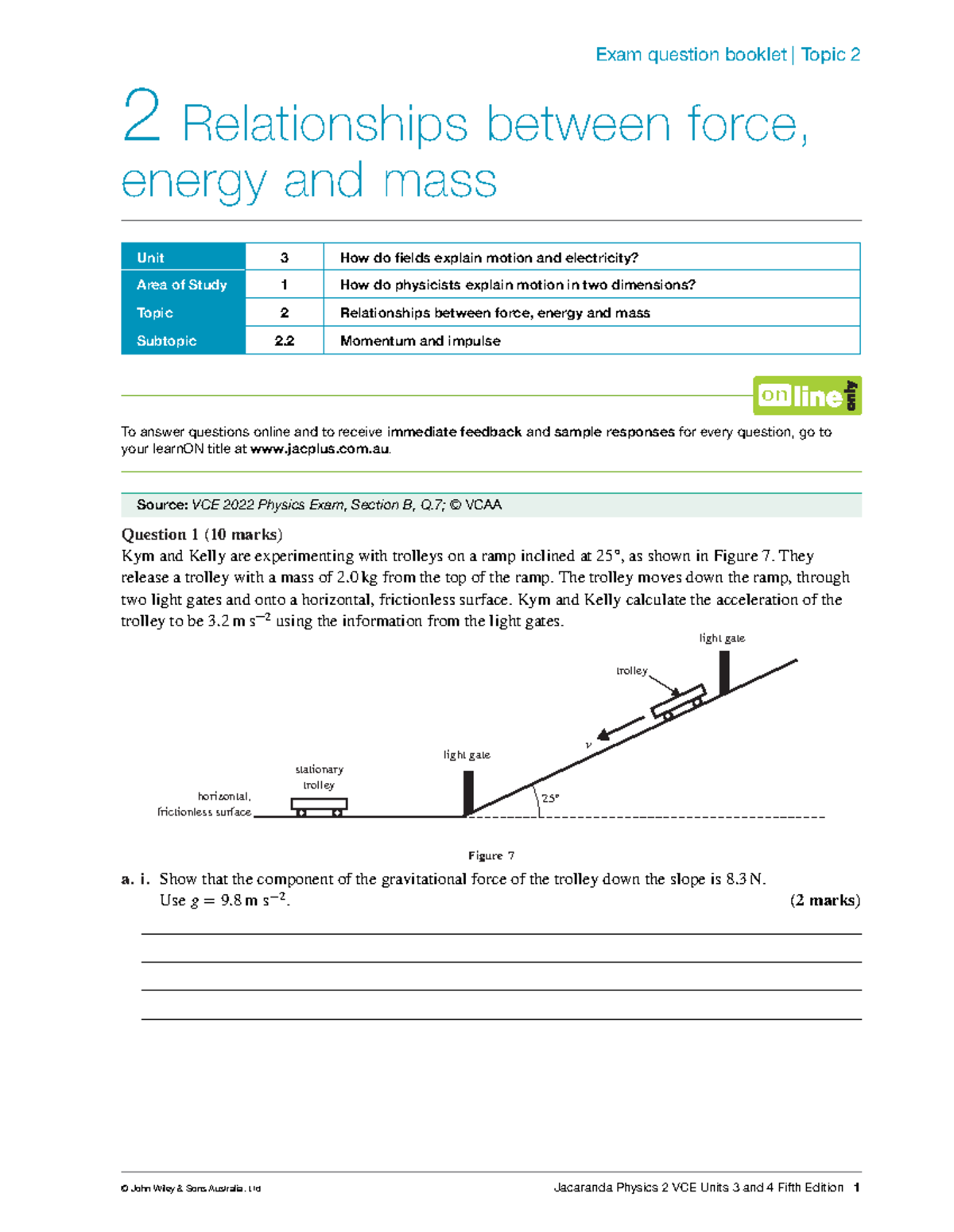 Chapter 2 Exam Booklet - VCE Physics Units 3 & 4 Notes - Studocu