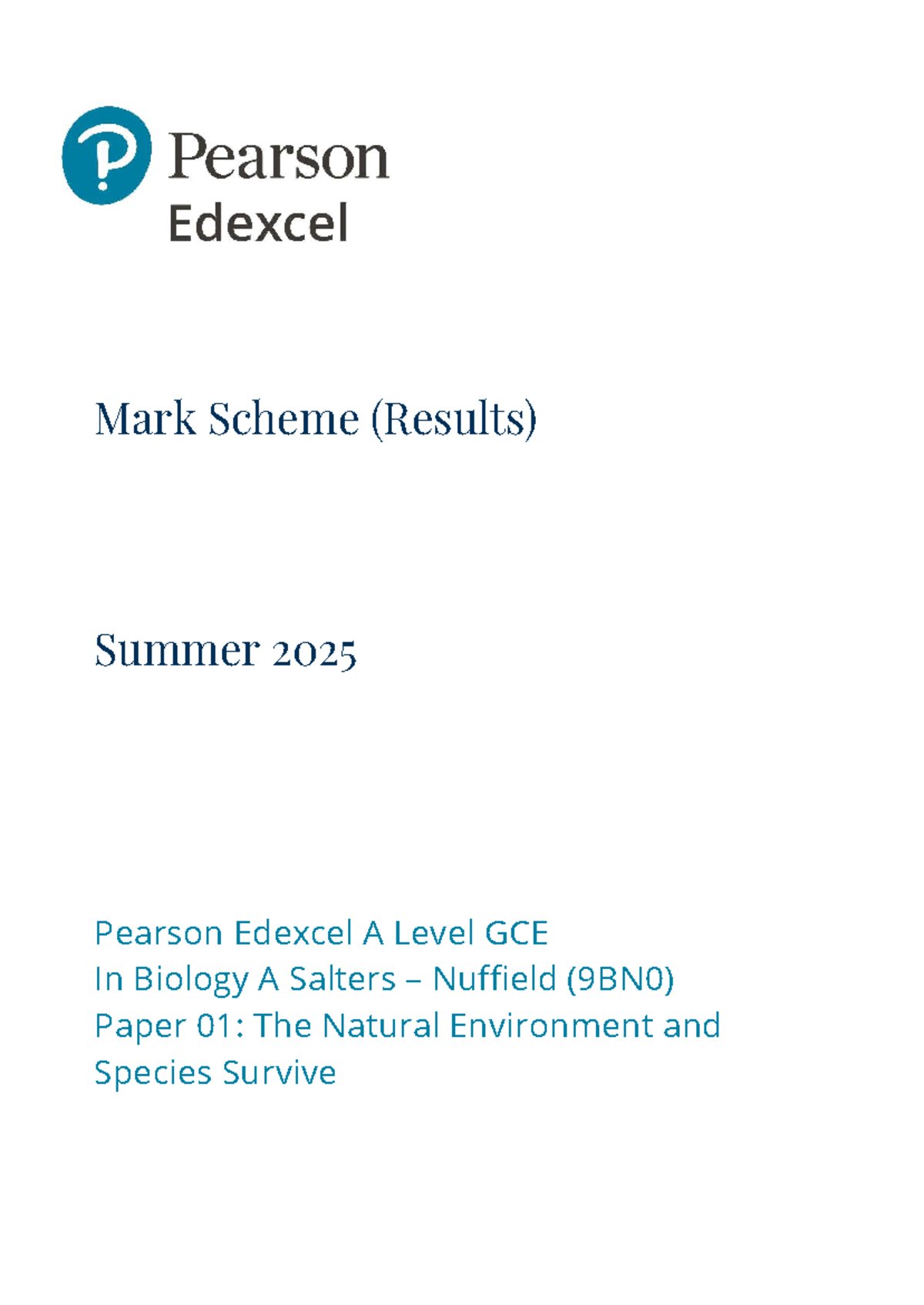 Mark Scheme (Results) Summer 2025 Edexcel A Level GCE Biology (9BN0 ...