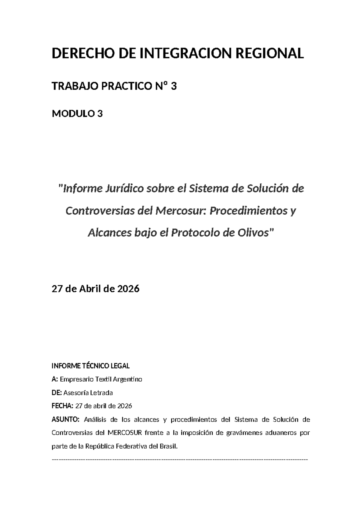 TP3 DERECHO DE INTEGRACIÓN REGIONAL: Análisis del Sistema de Solución ...
