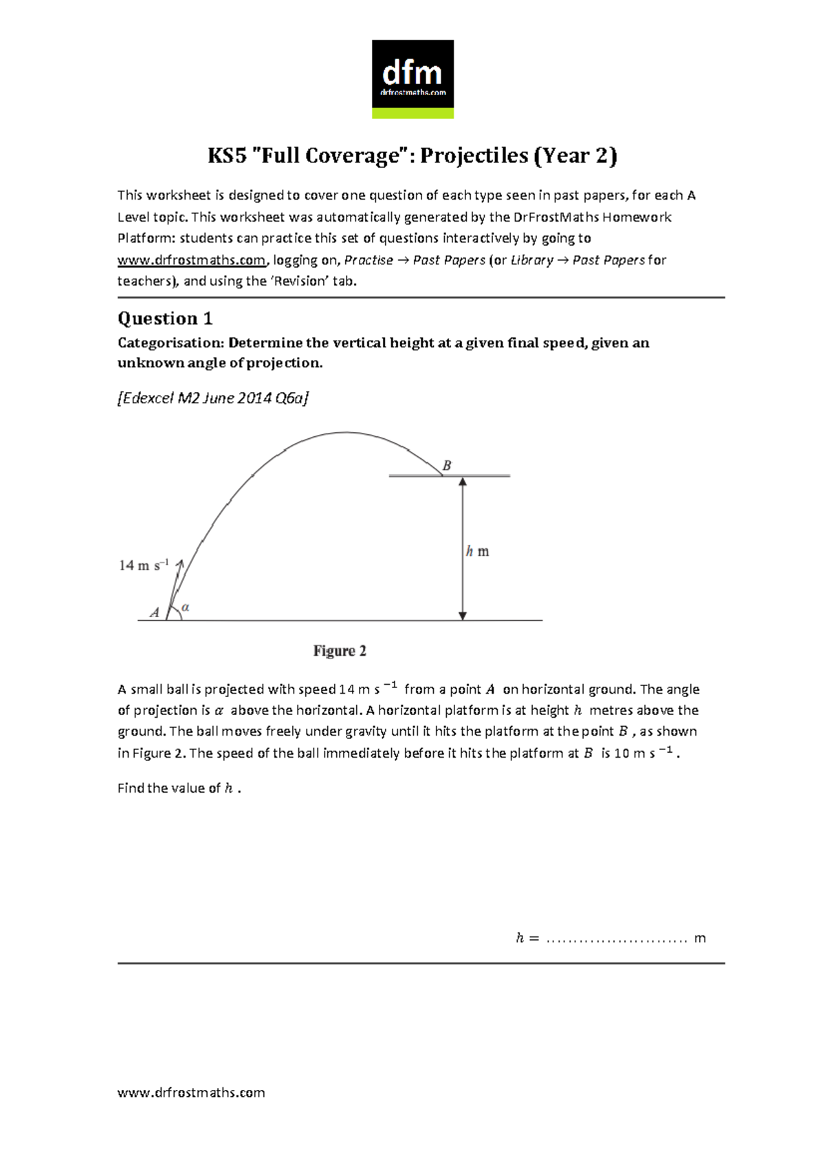 DFM KS5 Full Coverage: Projectile Motion Practice Questions - Studocu