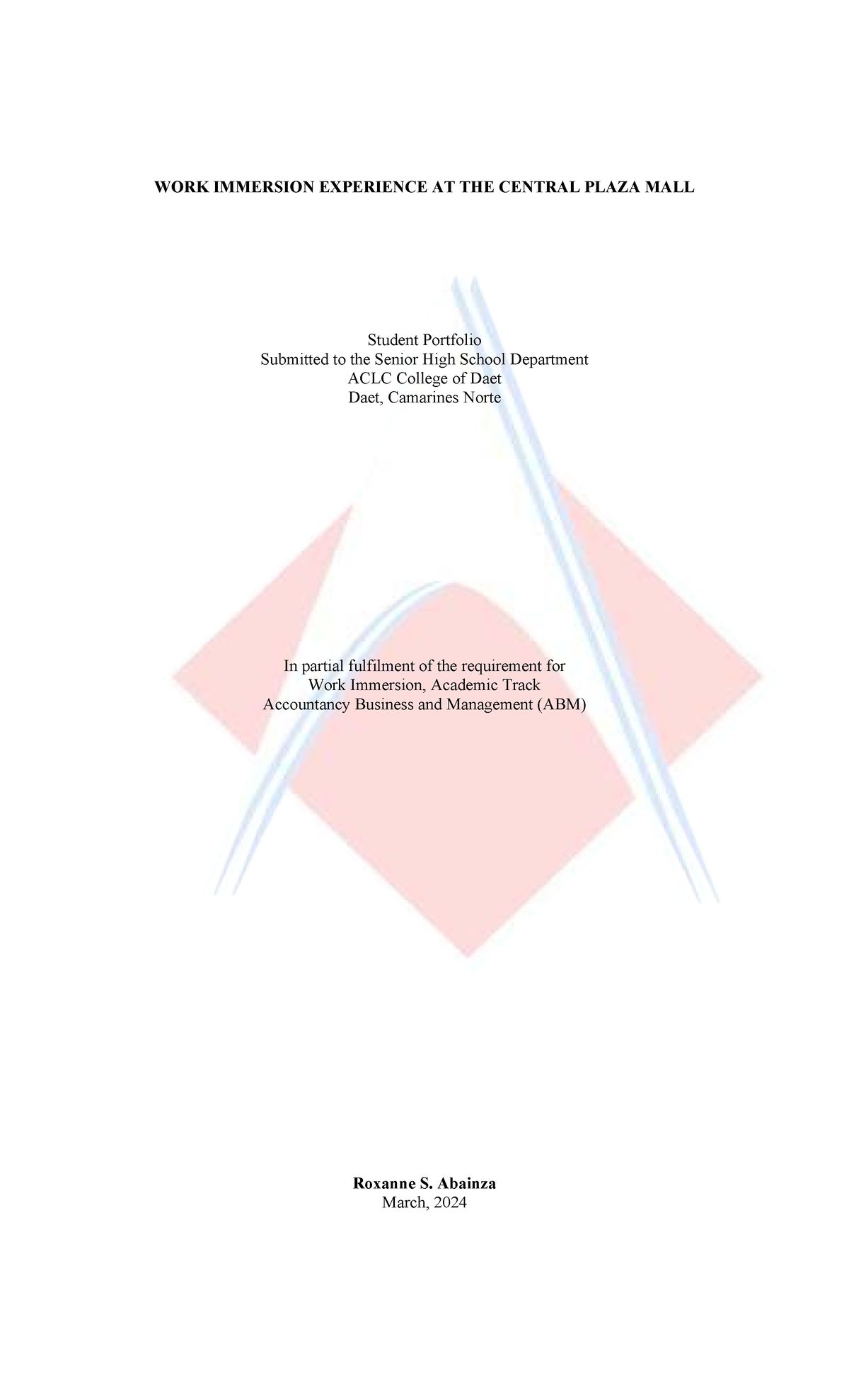 ABM 12 Work Immersion Portfolio: Central Plaza Mall Experience - Studocu