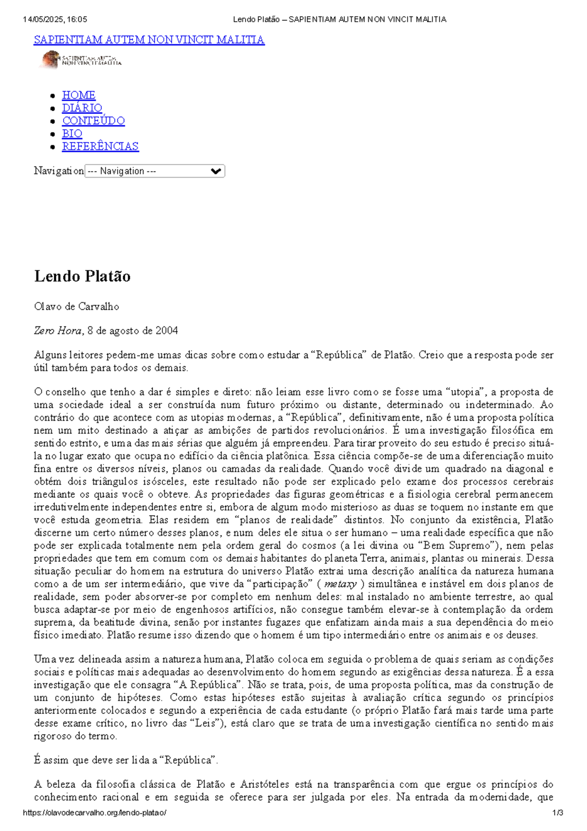Lendo Platão: Sapientiam Autem NON Vincit Malitia - Análise Filosófica ...