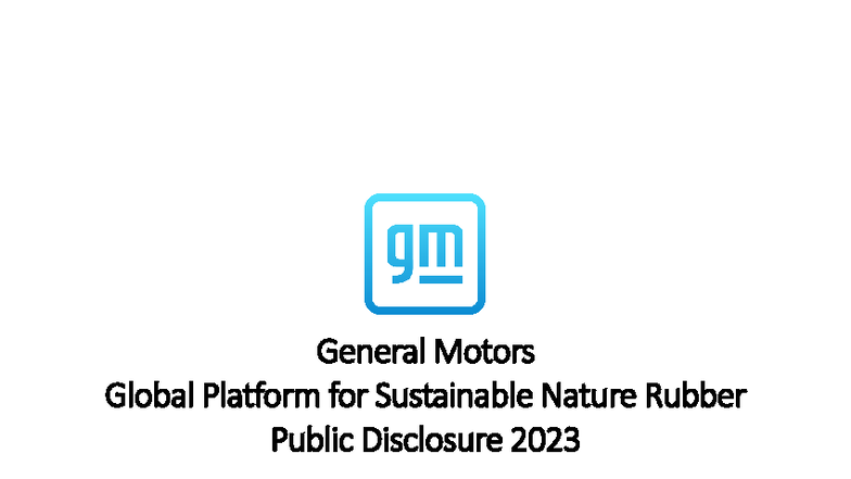GM GPSNR Public Disclosure 2023: Sustainable Natural Rubber Report ...