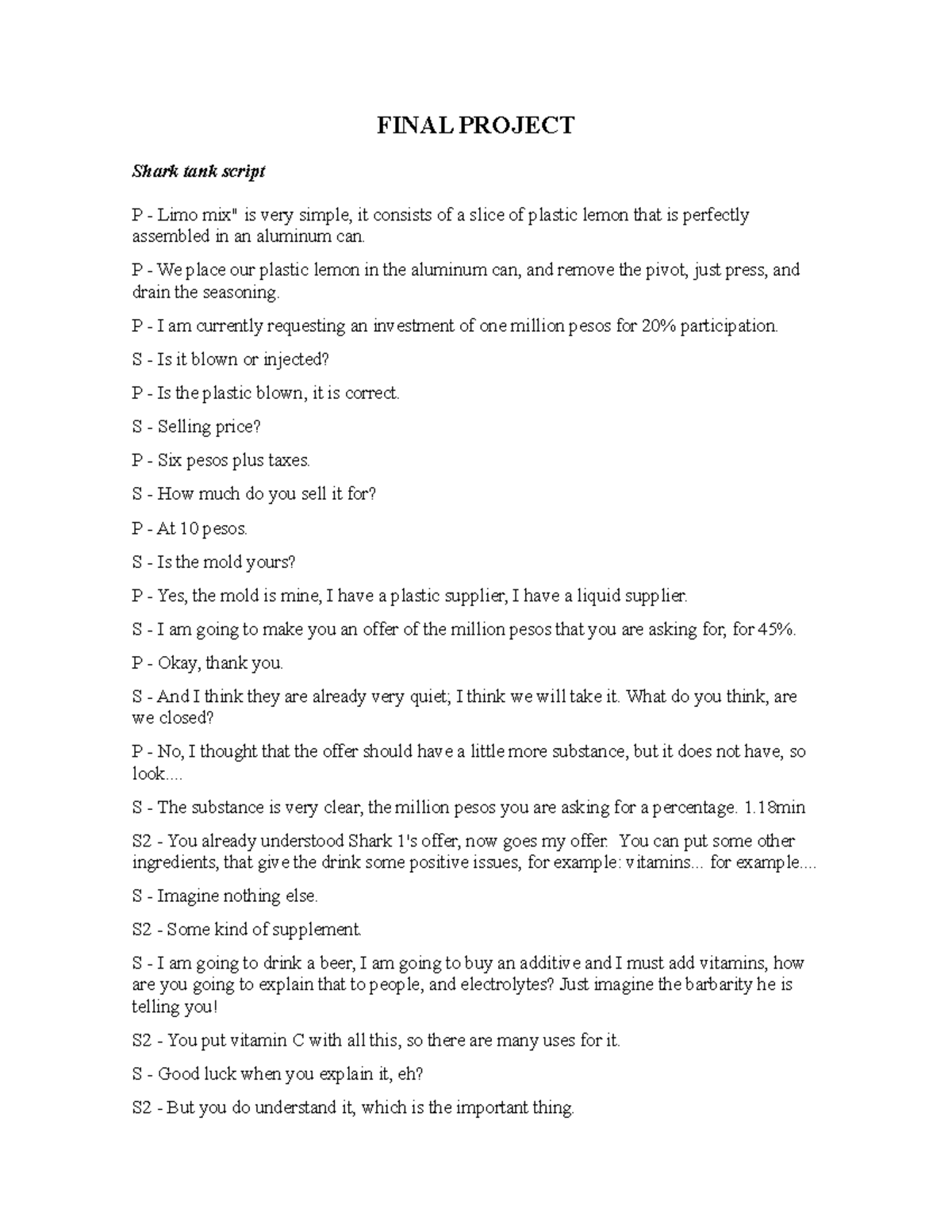 FINAL PROJECT: Shark Tank Script for P Limo Investment - Studocu