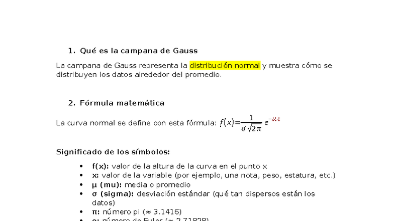 La Campana de Gauss: Distribución Normal y Fórmulas Matemáticas - Studocu