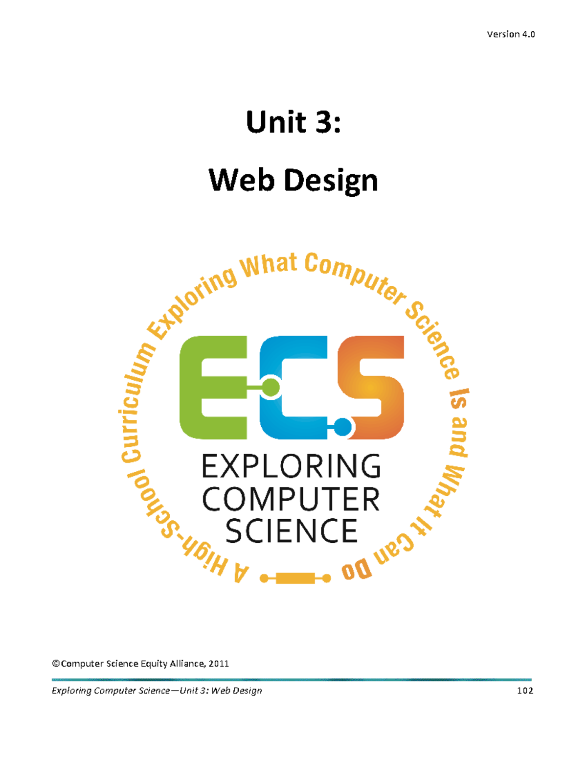 ECS unit3 - jkgggggggggggggggg - Unit 3: Web Design ©Computer Science ...