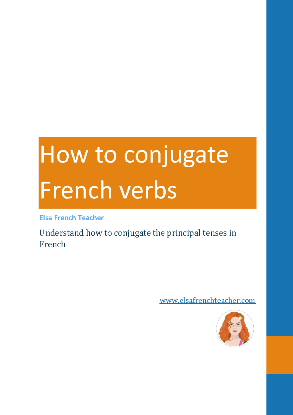 French Verb Conjugation Guide: Mastering Tenses and Rules - Studocu