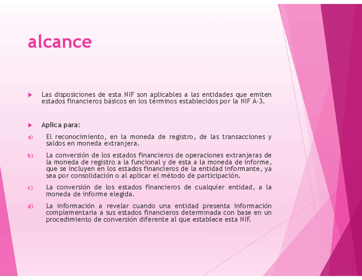 Alcance NIF B-15 - alcance Las disposiciones de esta NIF son aplicables ...