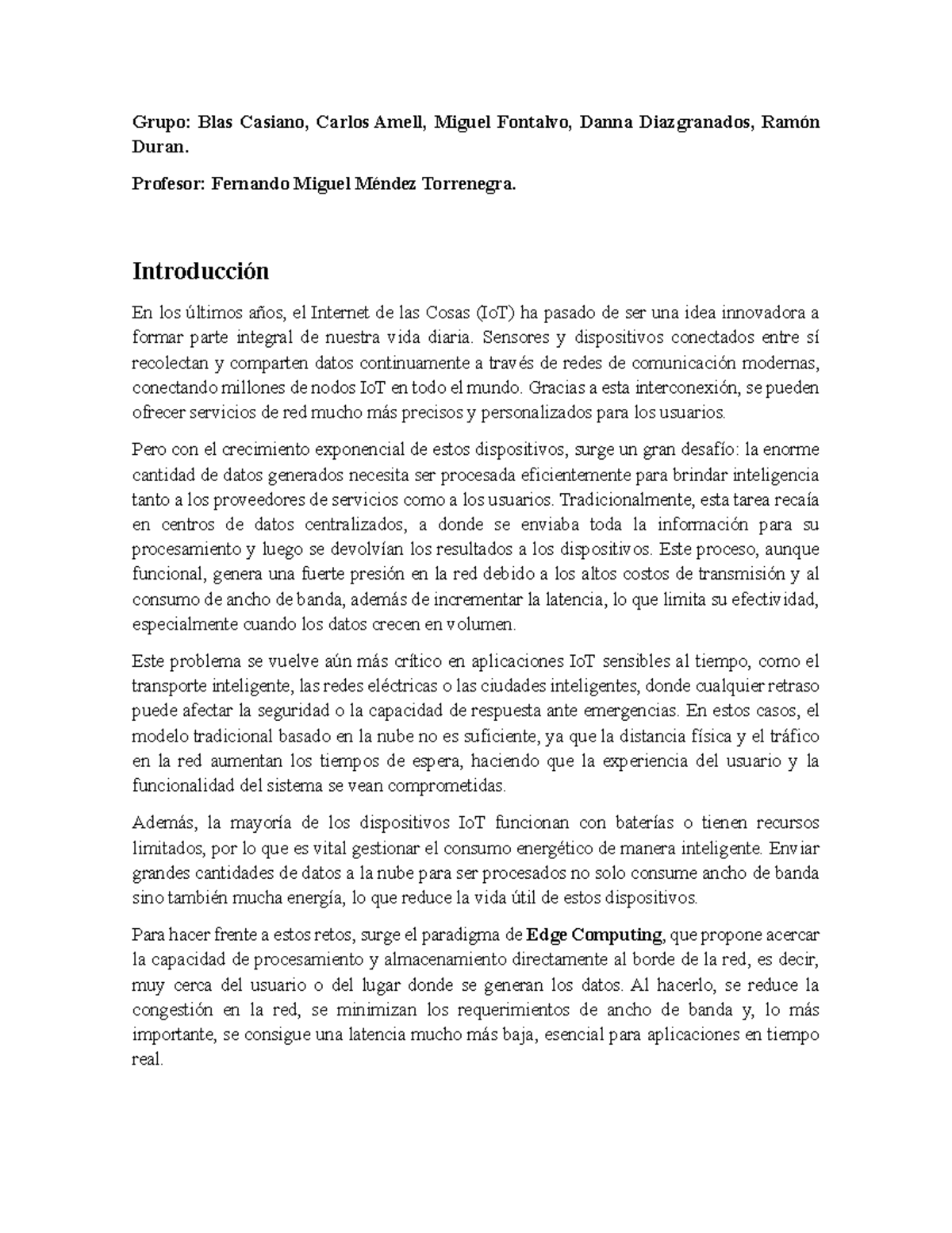 Semana 4: Introducción al Edge Computing en IoT 1da76eef5b2e474f92af94be6fd94396 - Studocu
