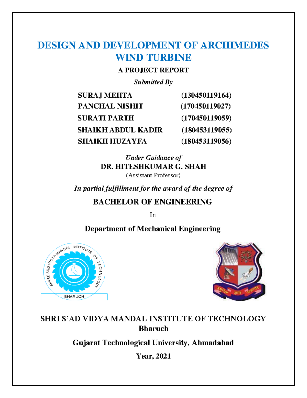 DESIGN AND DEVELOPMENT OF ARCHIMEDES WIND TURBINE (8th Sem Project ...