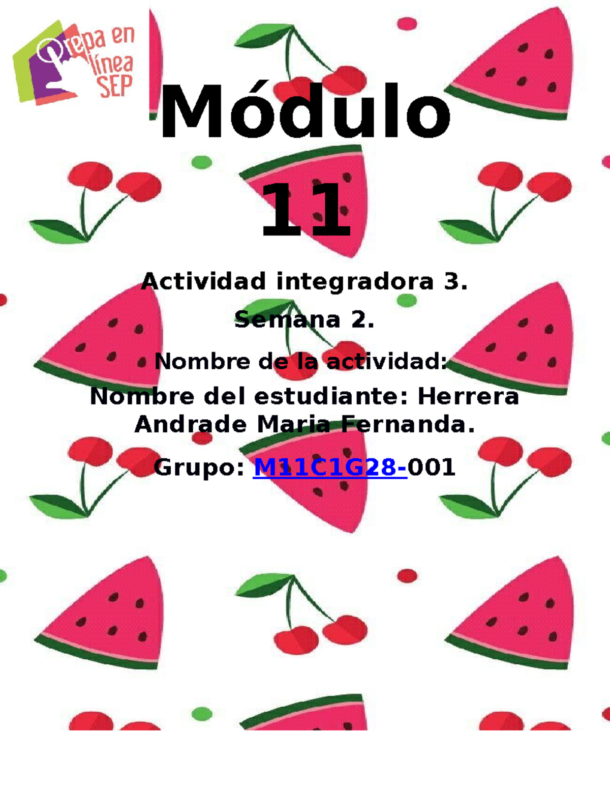 Actividad Integradora 3 - Semana 2 - Módulo 11 - M11S2AI4 - Studocu